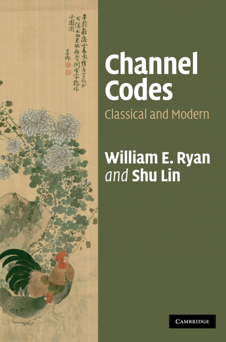 Channel Codes William E. Ryan/Shu Lin - kusimanta